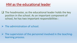 Role of Headmaster | PPTX
