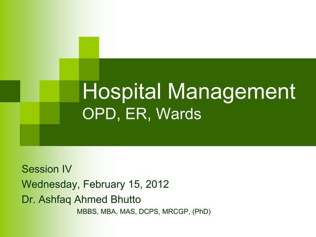 Hm 2012 session iv opd,er, wards | PPT