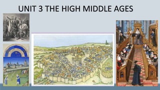 THE HIGH MIDDLE AGES | PPTX