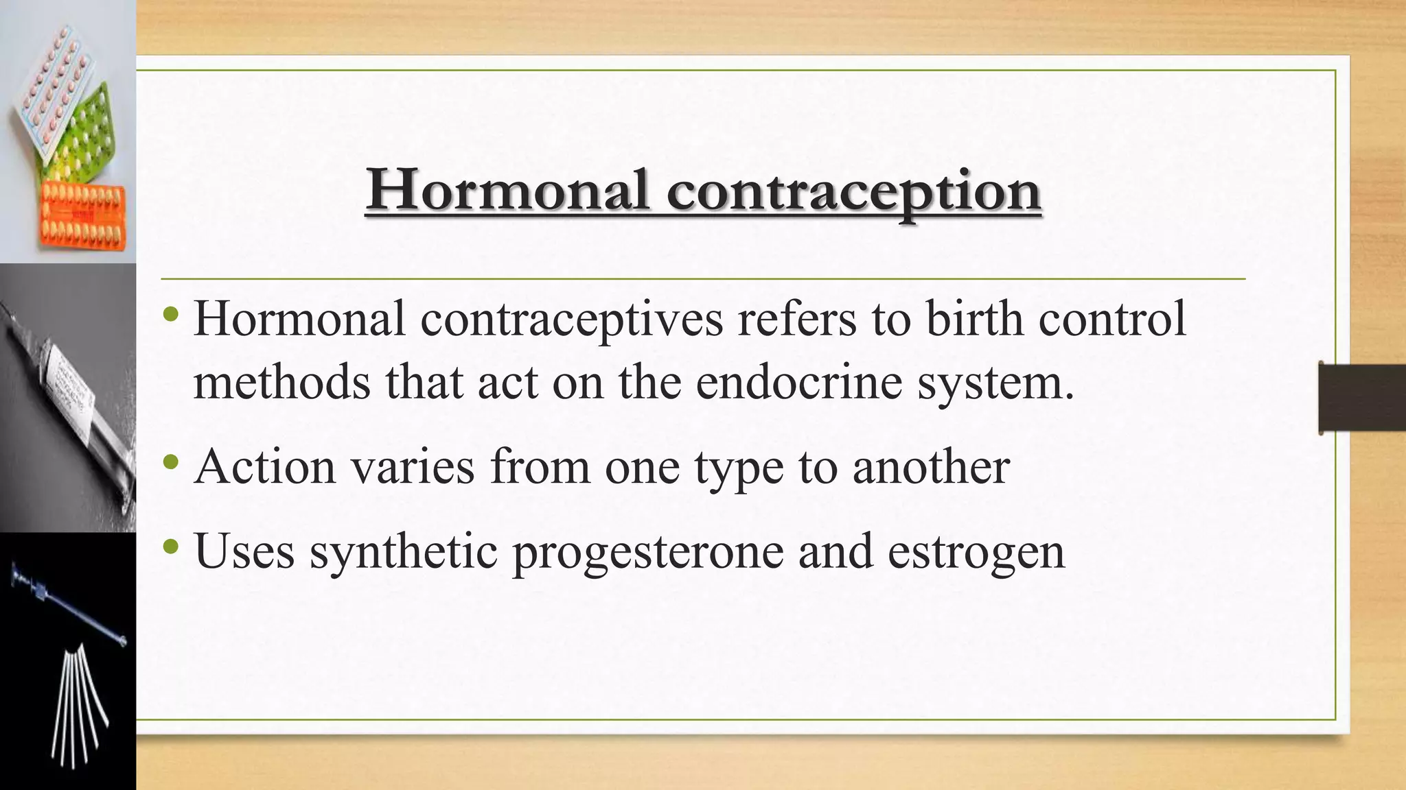 Hormonal method of contraception | PPTX