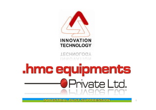 HMC COMPANY PROFILE for Dust Suppression System | PDF