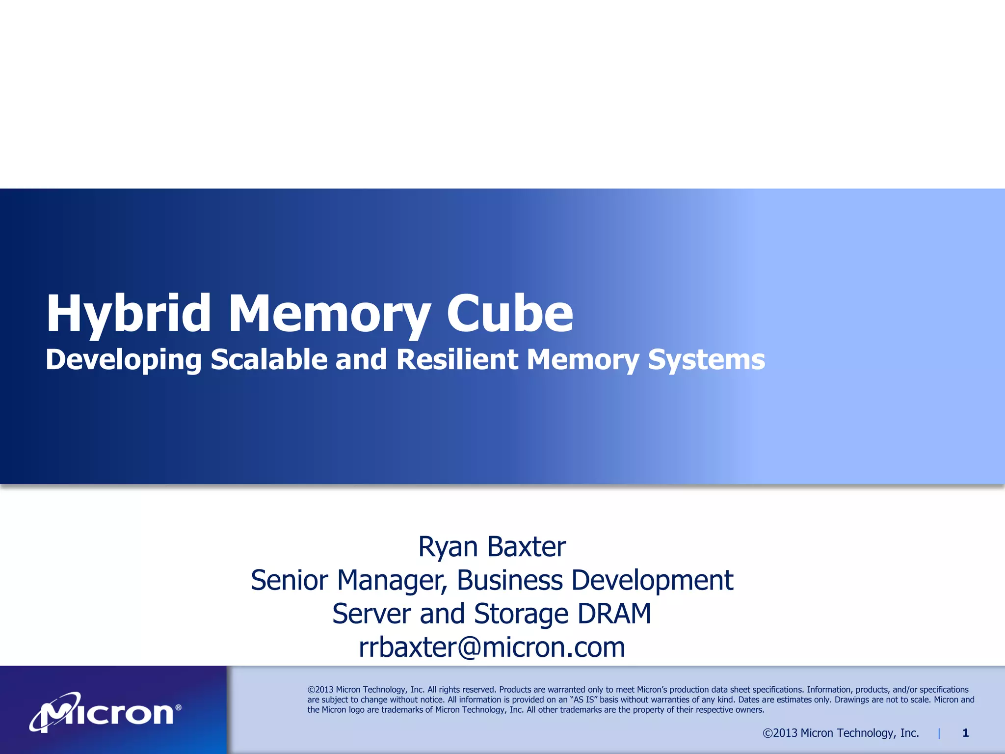 Hybrid Memory Cube: Developing Scalable and Resilient Memory Systems | PDF