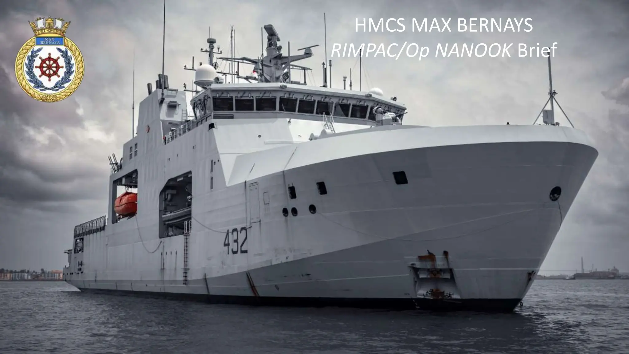 HMCS Max Bernays Pre-Deployment Brief (May 2024).pptx