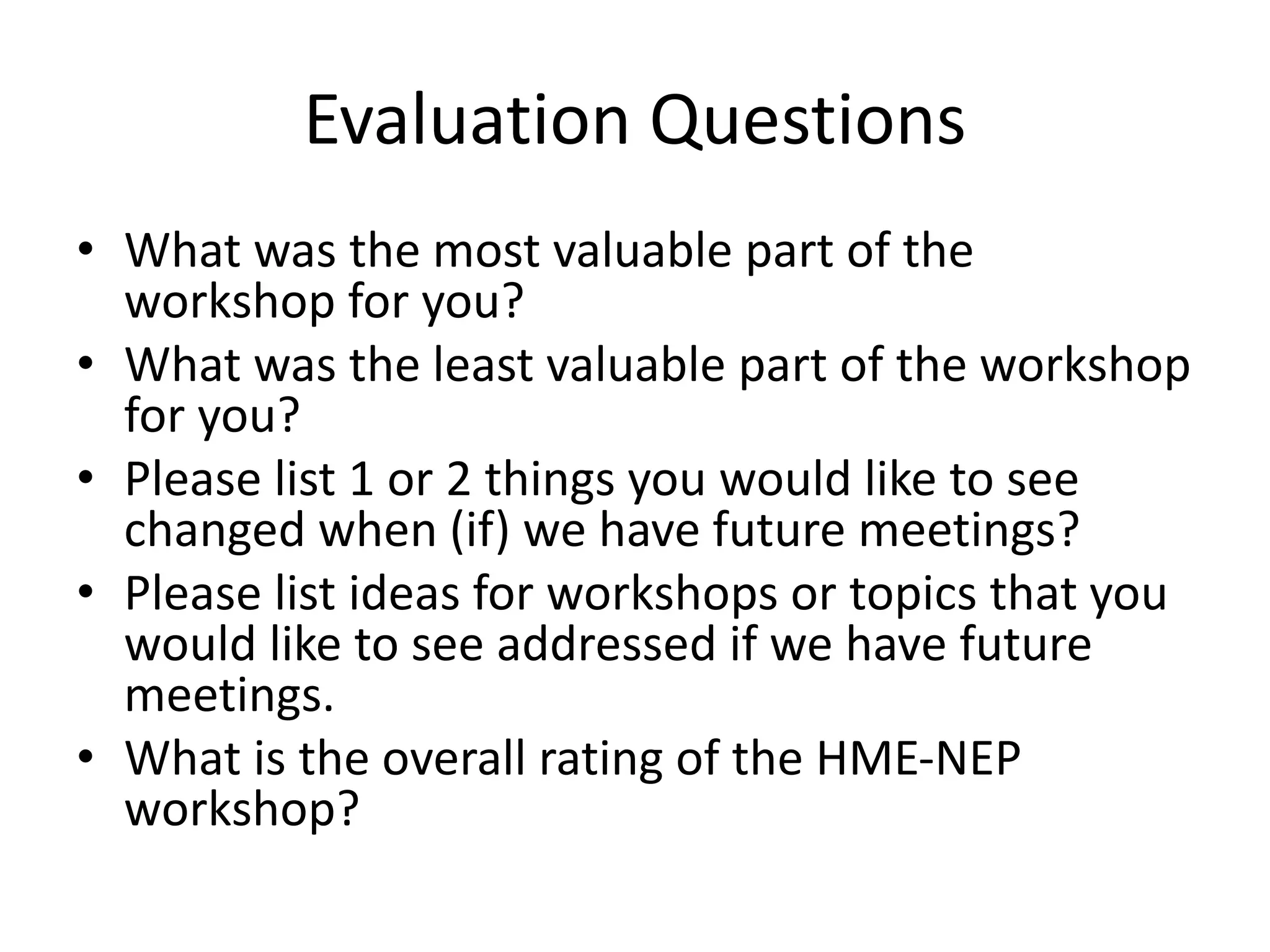 HME Nursing Education Workshop Evaluation Analysis | PPTX