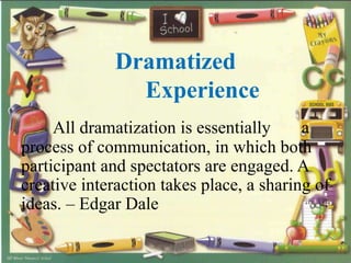 Teaching with dramatized experiences | PPT