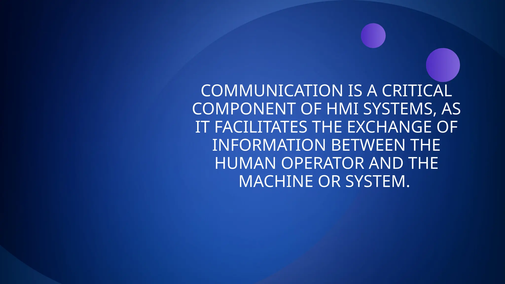 A Human-Machine Interface (HMI) is a use | PPTX