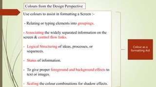Colours and Menus - HMI Presentation | PPT