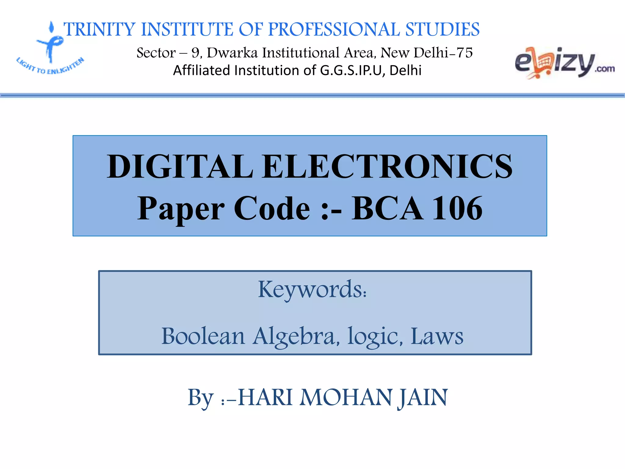 Digital Electronics Boolean Algebra Pptx