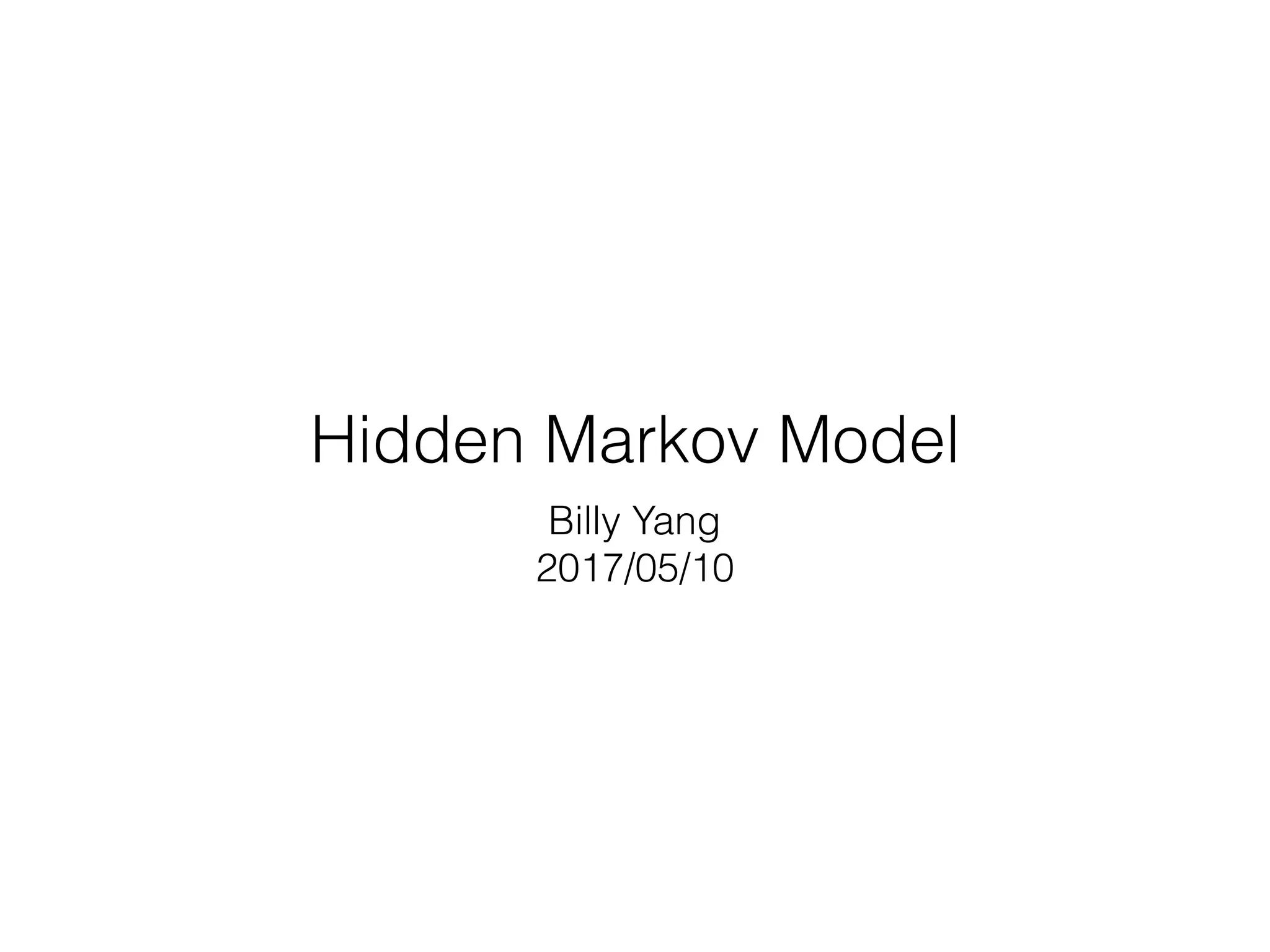 Introduction Of Hidden Markov Model Ppt