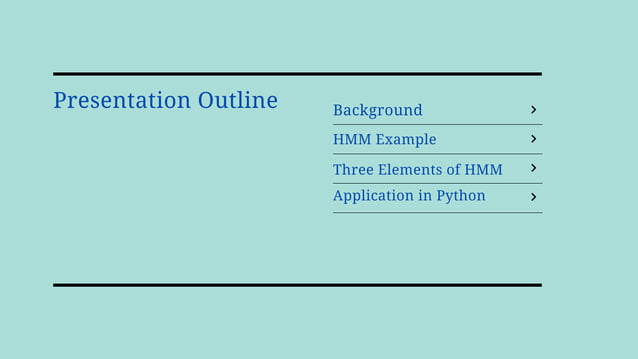 Hidden Markov Model & It's Application in Python | PPT
