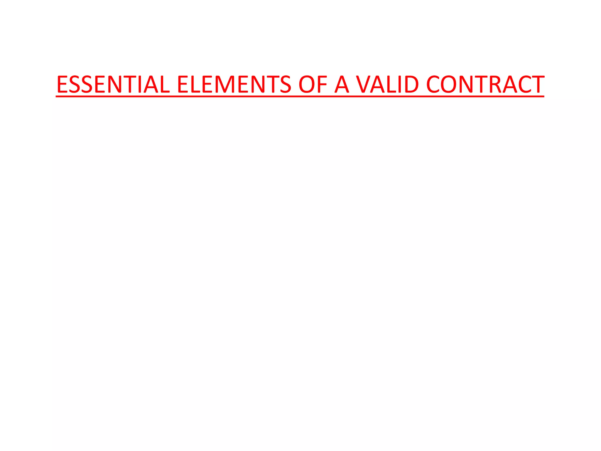 ESSENTIAL ELEMENTS OF A VALID CONTRACT | PPTX
