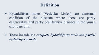 HYDATIDIFORM MOLE: APPROACH AND MANAGEMENT | PPT