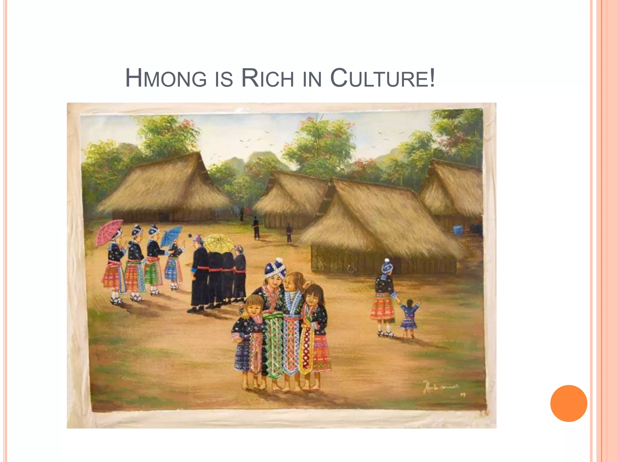 Hmong culture | PPTX