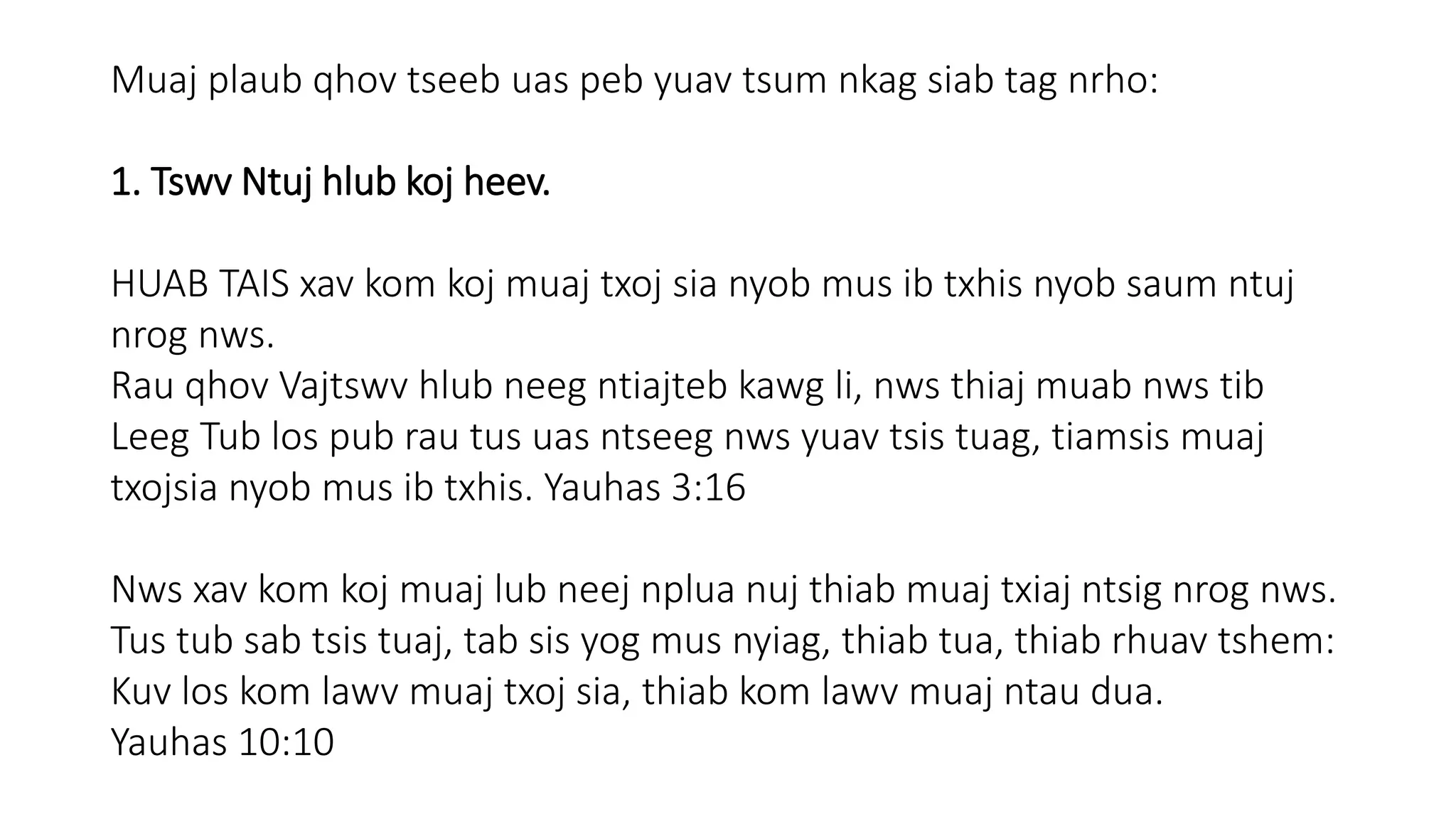 Hmong Daw Soul Winning Gospel Presentation - Only JESUS CHRIST Saves.pptx