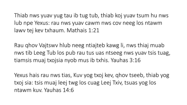 Hmong Daw Soul Winning Gospel Presentation - Only JESUS CHRIST Saves.pptx