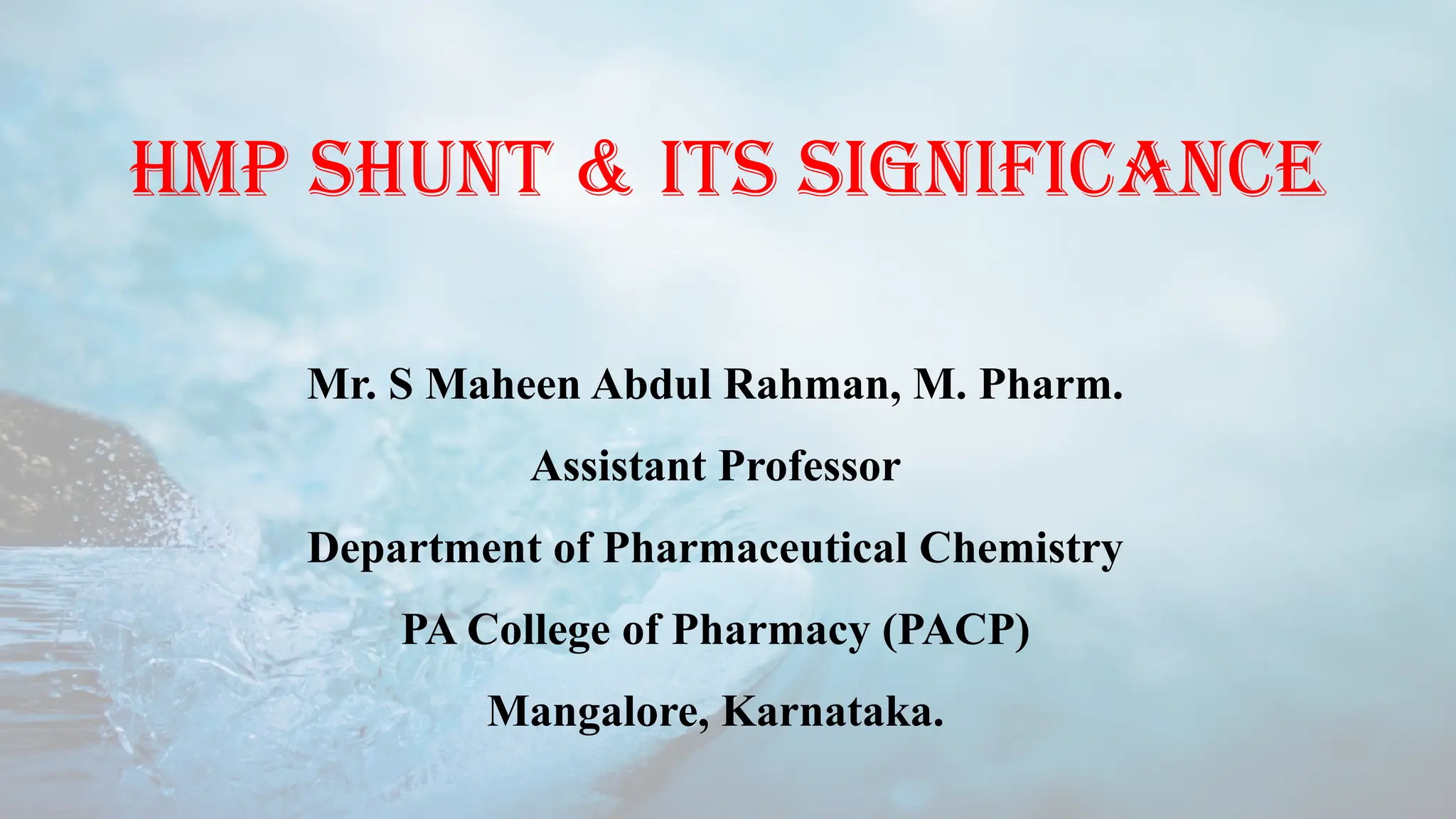 HMP-Shunt (Hexose monophosphate pathway) | PPTX
