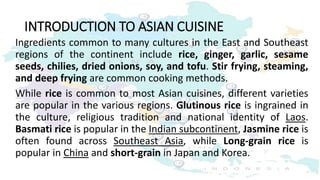 HMPE 3- LESSON 1- Introduction to Asian Cuisine | PPTX