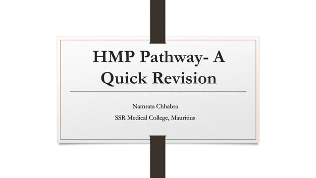 HMP Pathway- A Quick Revision | PPT