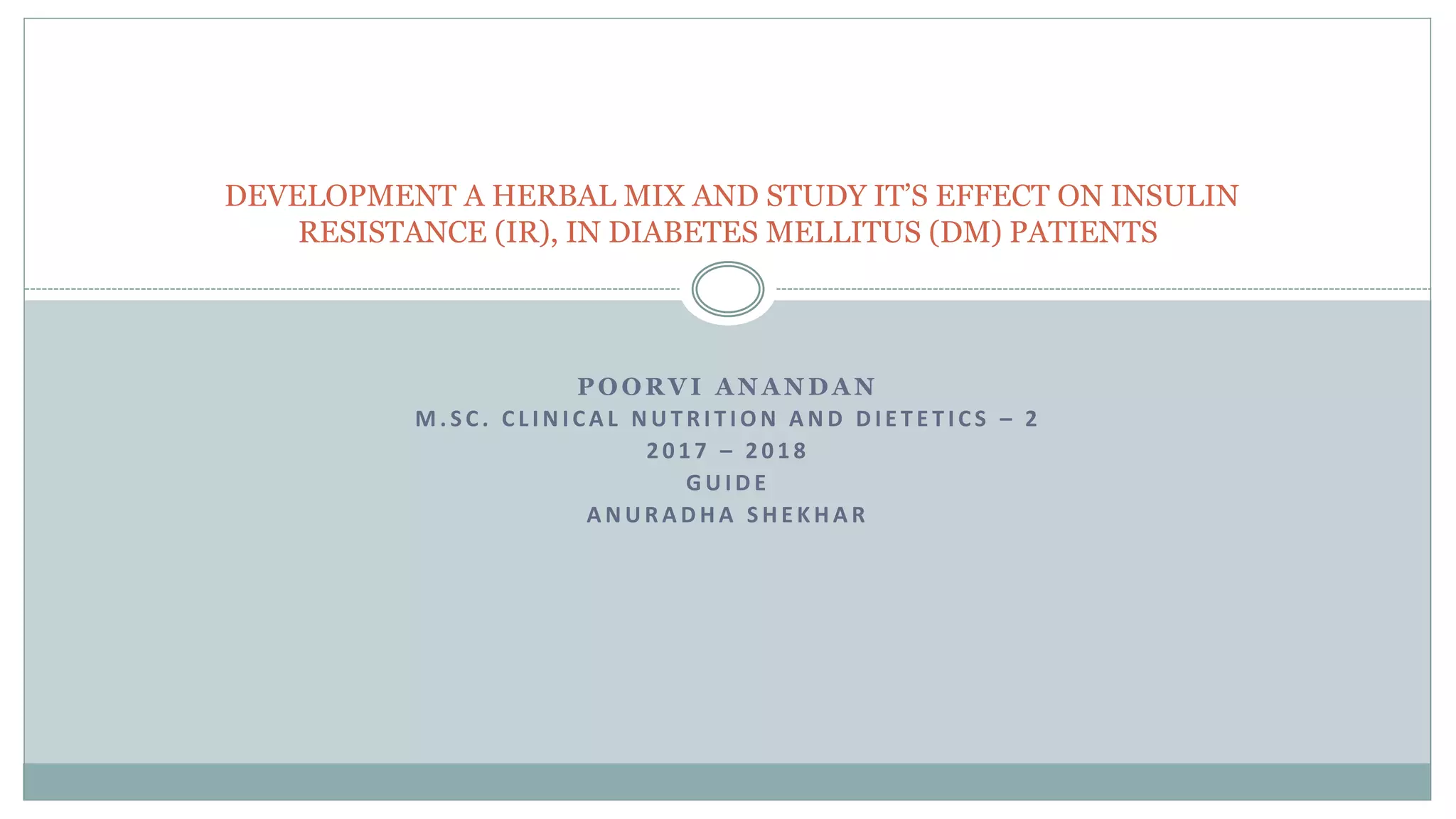 Herbal mix and diabetes | PPTX