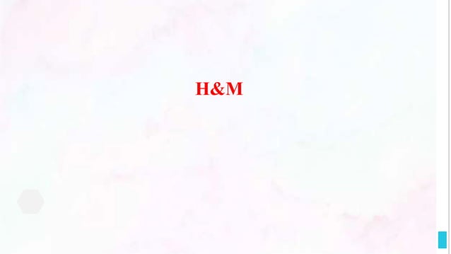 H&m ppt | PPT