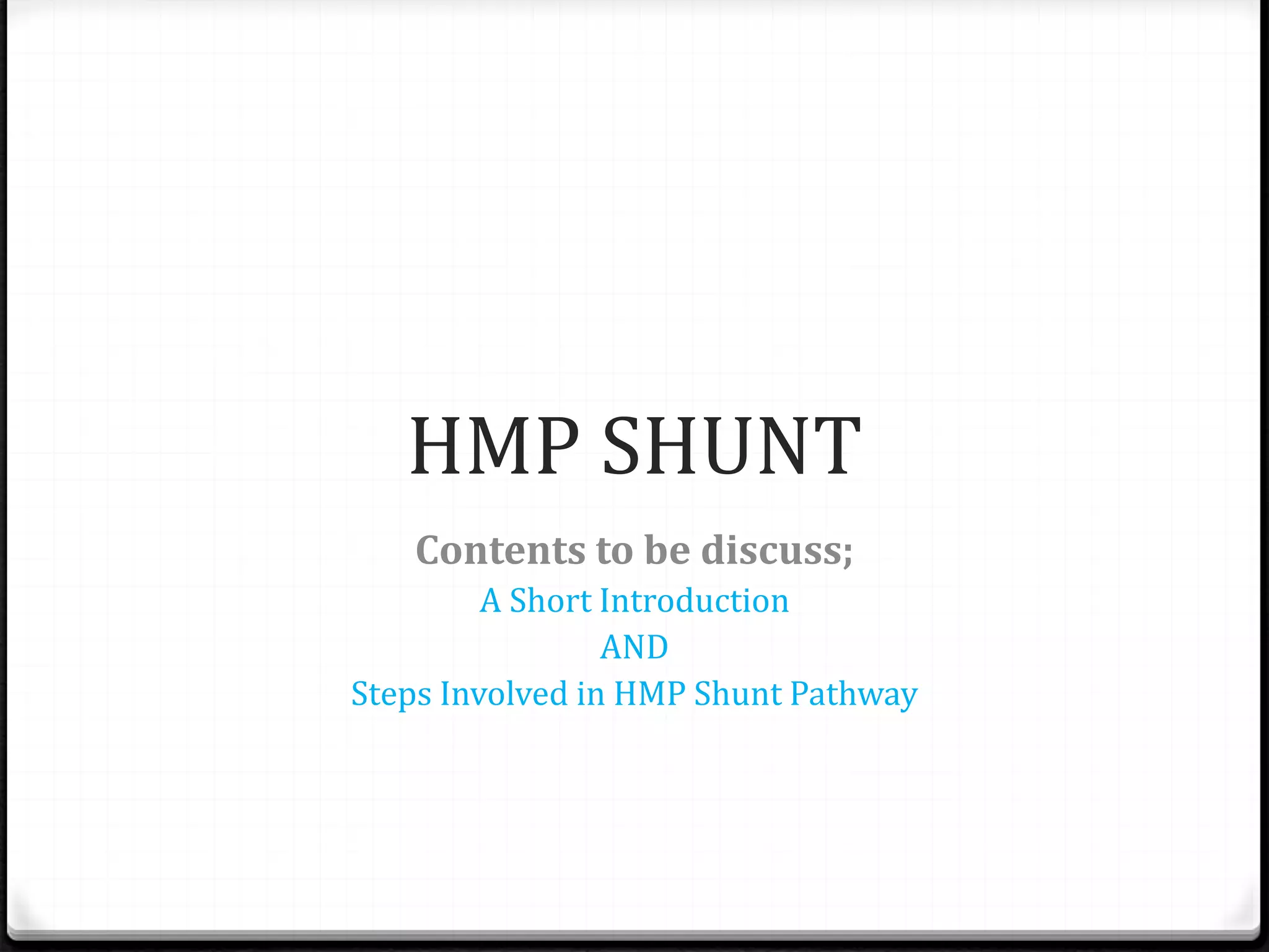 Hmp shunt | PPTX