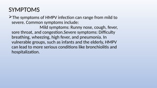 HMPV (Human Metapneumovirus) PRESENTATION pdf.pptx