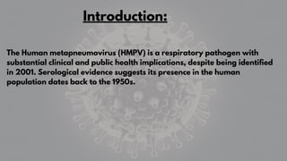 HMPV (Human Metapneumovirus) presentation | PDF