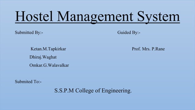 Hostel Management System(HMS) | PPTX | Databases | Computer Software and Applications