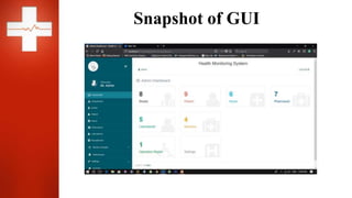 HMS-Health Monitoring System | PPTX