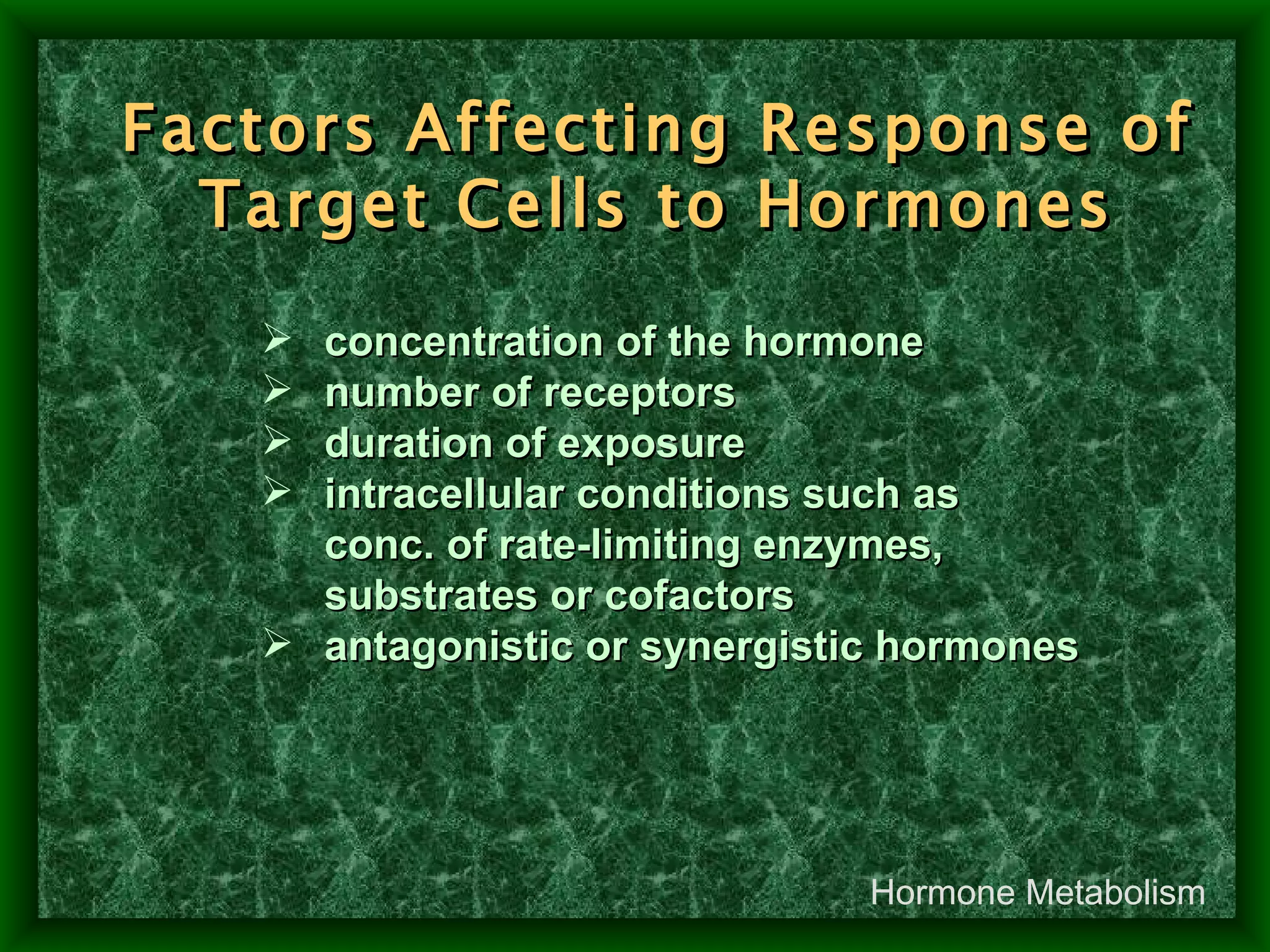 Hormone Metabolism | PPT