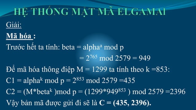 Hệ mật mã Elgamal | PPTX