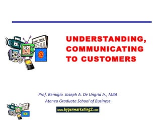 Integrated Marketing Communications: Understanding And Communicating To Customers 2010 | PPT