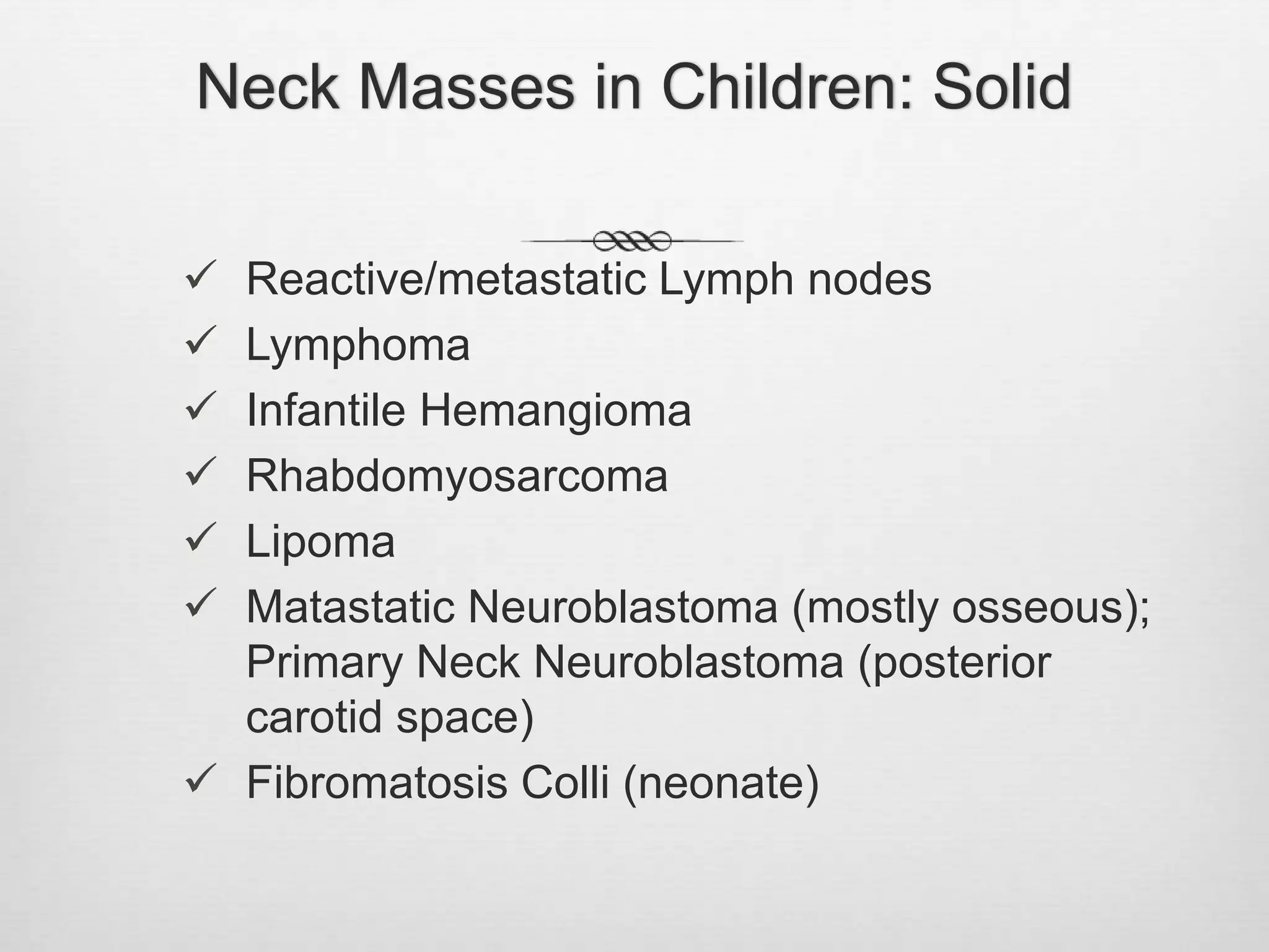 Head and Neck Masses In Children | PPTX