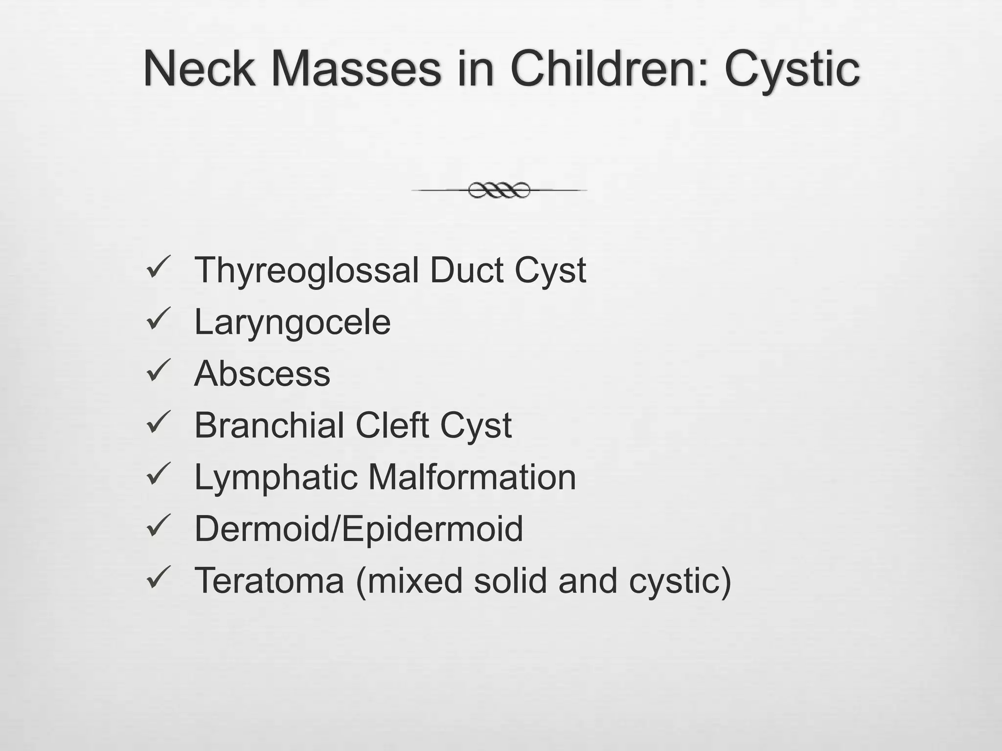 Head and Neck Masses In Children | PPTX