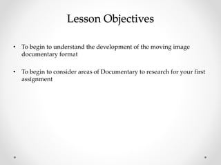 Documentary Week 2 | PPT