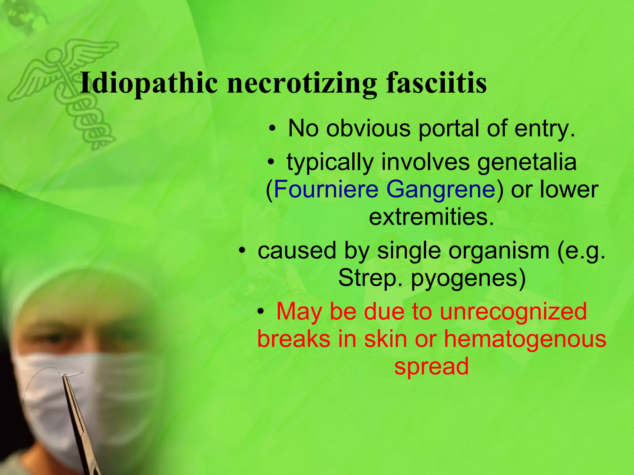 Necrotizing Fasciitis | PPT