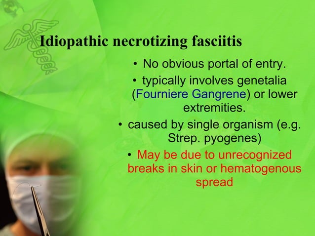 Necrotizing Fasciitis | PPT