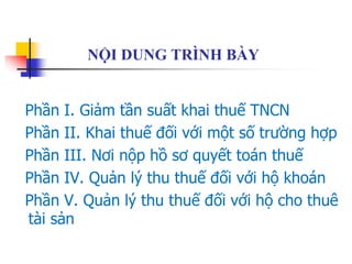Hướng dẫn quyết toán khai thuế thu nhập cá nhân - thuế TNCN | PPT