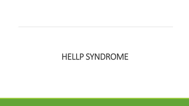 HNS 316-Pre-eclampsia, Eclampsia and HELLP syndrome.pptx