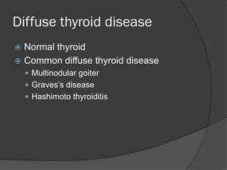 H&n sonographic anatomy of the neck and diffuse thyroid | PDF