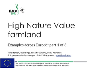 High Nature Value farmland across Europe part 1 out of 3 (Spain ...