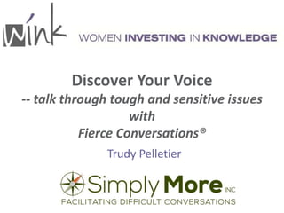 WINK Calgary - Discover your Voice: Talking through sensitive issues ...