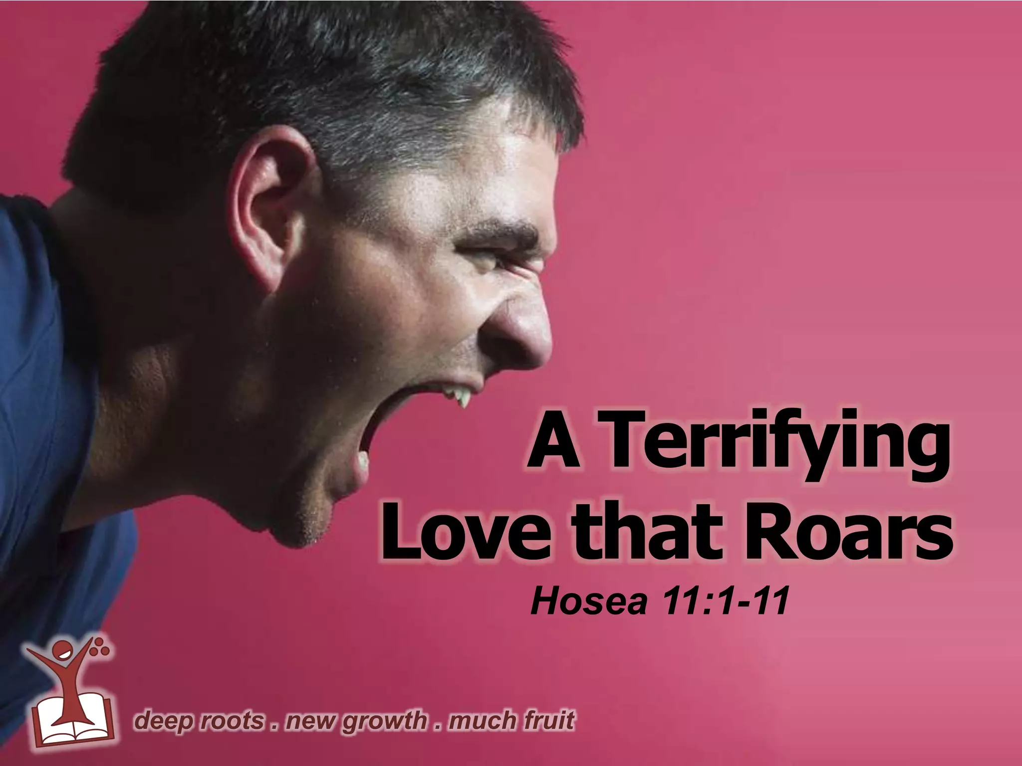 Ho11 Terrifying Love that Roars x | PPT