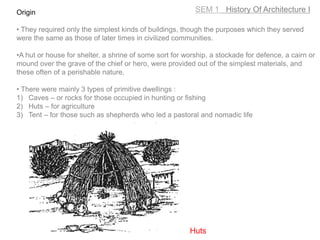 Prehistoric civilizations - History of Architecture 1 (B. Arch) | PPTX