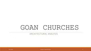 GOA CHURCH ARCHITECTURE | PPTX