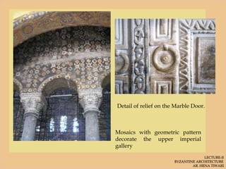 Hoa lec ii (byzantine architecture) | PPTX