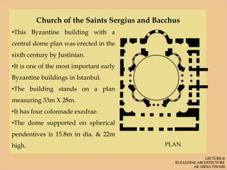 Hoa lec ii (byzantine architecture) | PPTX