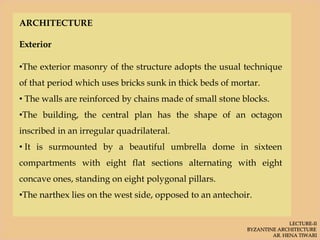 Hoa lec ii (byzantine architecture) | PPTX