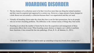 Hoarding disorder pres | PPTX