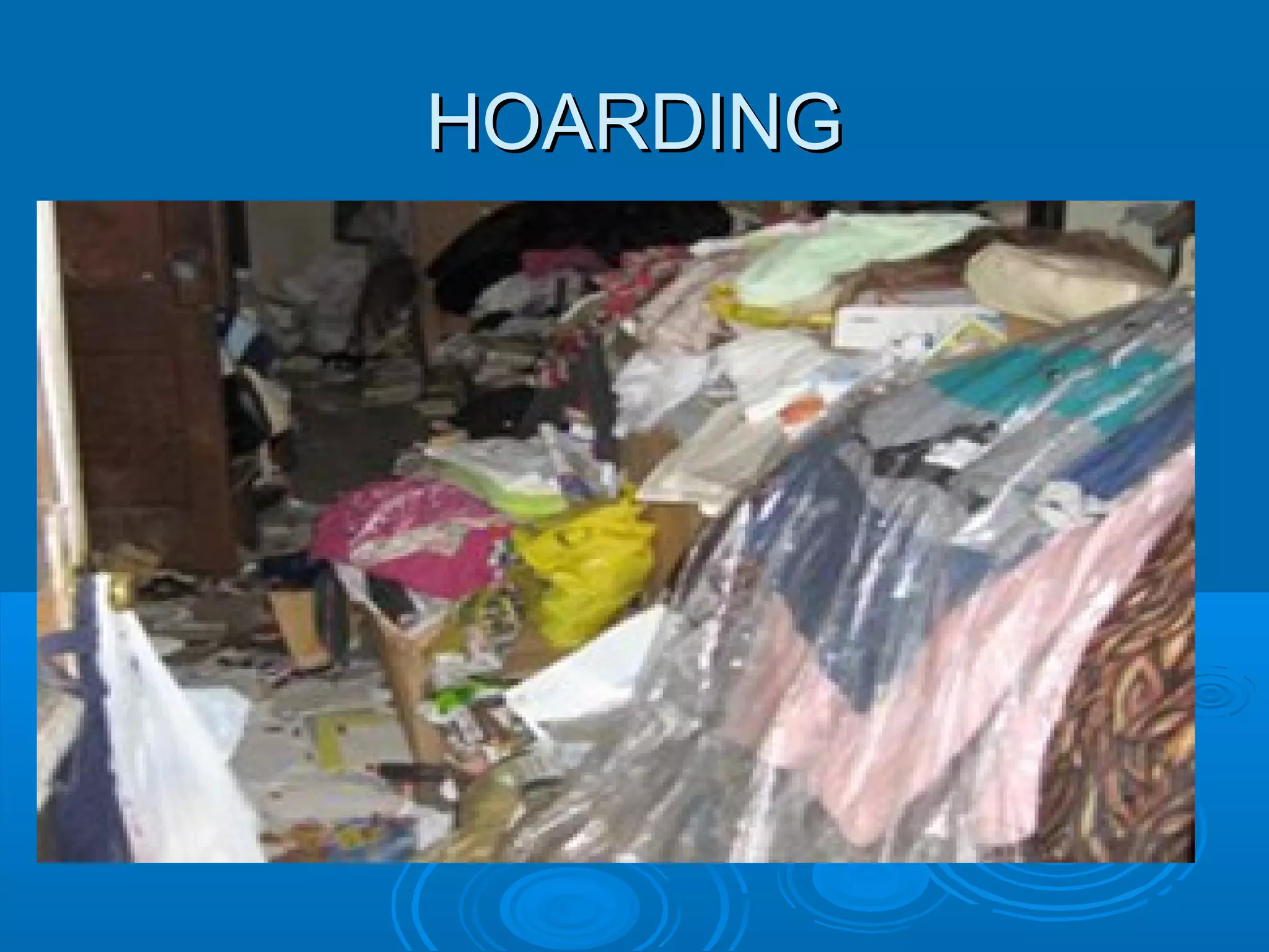 Hoarding presentation 1 | PPT